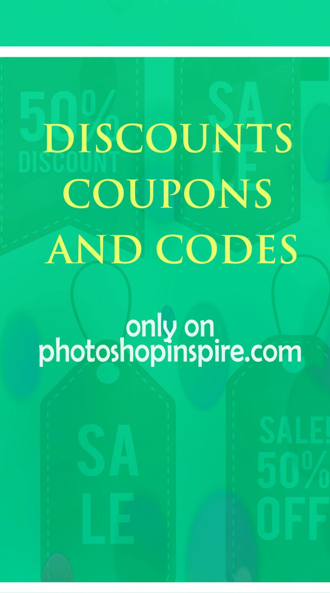 FOR-PINTEREST-PROMOTION-discount-coupons-and-codes - Photoshop Inspire